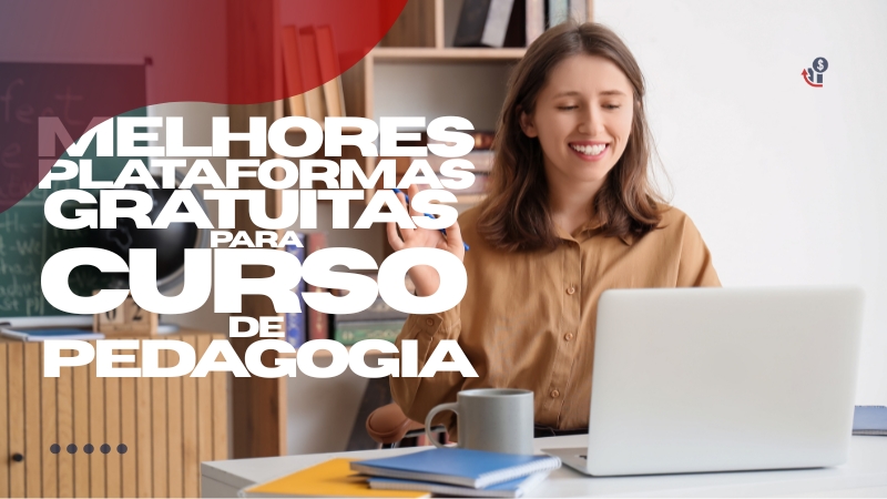 Curso de Pedagogia Online Gratuito que Valem a Pena Atualmente